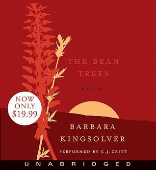 The Bean Trees by Barbara Kingsolver | Goodreads