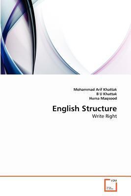 English Structure: Write Right by Mohammad Arif Khattak | Goodreads