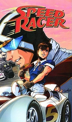 Speed Racer & Racer X: The Origins Collection by Tommy Yune | Goodreads