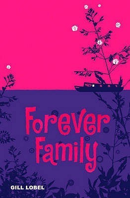Forever Family by Gillian Lobel | Goodreads