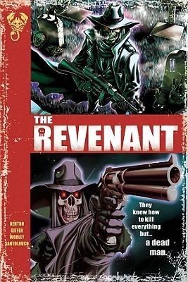 The Revenant by Keith Giffen | Goodreads
