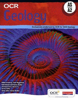 OCR Geology as & A2 Student Book (OCR as Science) by F. Stratton ...