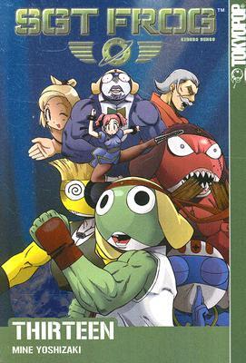 Sgt. Frog, Vol. 13 (Sgt. Frog, #13) by Mine Yoshizaki | Goodreads