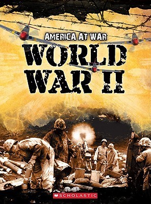 World War II (America at War) by John Perritano | Goodreads