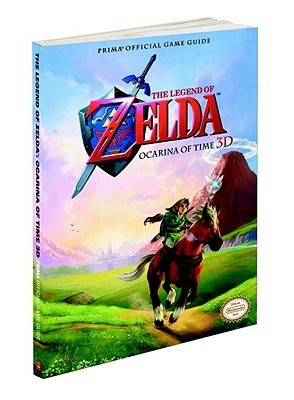 Legend of Zelda: Ocarina of Time 3D (UK): Prima Official Game Guide by ...