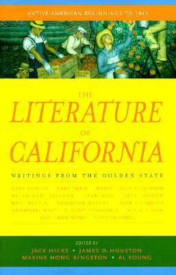 The Literature of California, Volume 1: Native American Beginnings to ...
