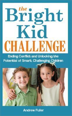 The Bright Kid Challenge: Ending Conflict and Unlocking the Potential ...
