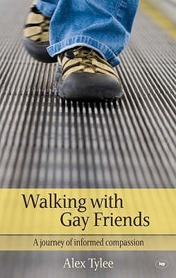 Walking with Gay Friends: A Journey Of Informed Compassion by Alex ...