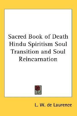 Sacred Book of Death Hindu Spiritism Soul Transition and Soul ...