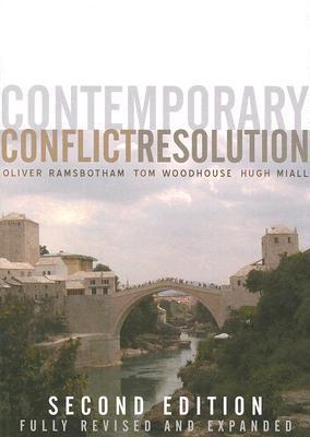 Contemporary Conflict Resolution by Oliver Ramsbotham | Goodreads
