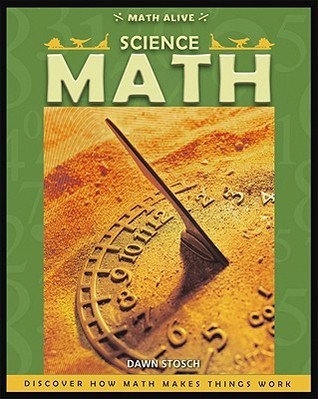 Science Math (Math Alive) by Dawn Stosch | Goodreads