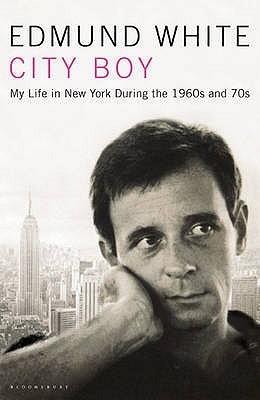 City Boy: My Life in New York During the 1960s and 1970s by Edmund ...