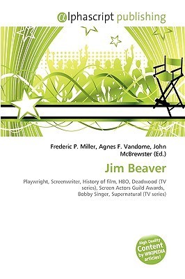 Jim Beaver by Frederic P. Miller | Goodreads