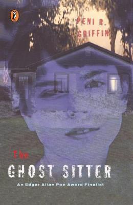 The Ghost Sitter by Peni R. Griffin | Goodreads