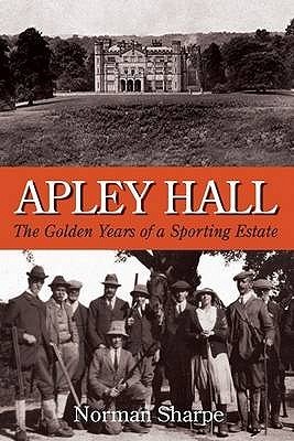 Apley Hall by Norman Sharpe | Goodreads