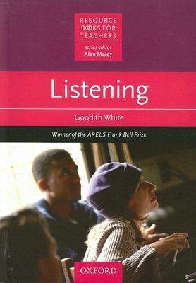 Listening (Resource Books for Teachers) by Goodith White | Goodreads