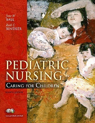 Pediatric Nursing + Prentice Hall Pediatric Drug Guide: Caring for ...