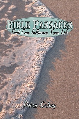 Bible Passages That Can Influence Your Life by Dorothy Scott | Goodreads