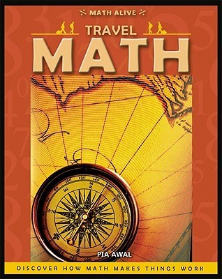 Travel Math (Math Alive) by Pia Awal Dutta | Goodreads