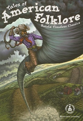 Tales Of American Folklore: Retold Timeless Classics by Peg Hall ...
