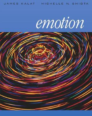 Emotion by Michelle N. Shiota | Goodreads