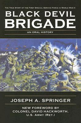 Black Devil Brigade: The True Story of the First Special Service Force ...