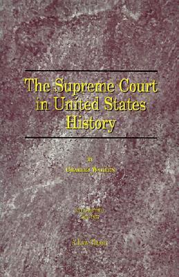 The Supreme Court in United States History, Vol. 2: 1821-1855 by ...