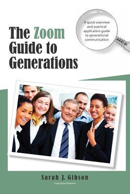 The Zoom Guide to Generations: A Quick Overview and Practical ...
