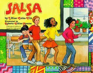 Salsa (English and Spanish Edition) by Lillian Colon-Vila | Goodreads
