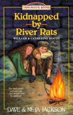 Kidnapped by River Rats: William and Catherine Booth by Dave Jackson ...