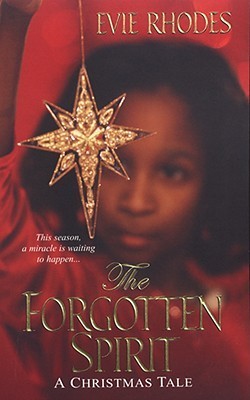 The Forgotten Spirit by Evie Rhodes | Goodreads