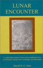 Lunar Encounter by Harold W. G. Allen | Goodreads