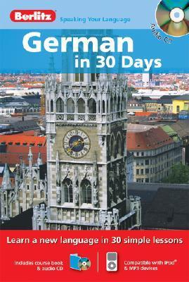 German in 30 Days by Berlitz Publishing Company | Goodreads