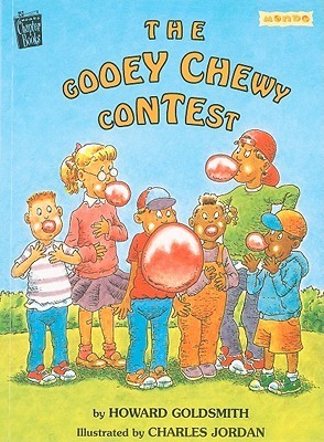 The Gooey Chewy Contest by Howard Goldsmith | Goodreads