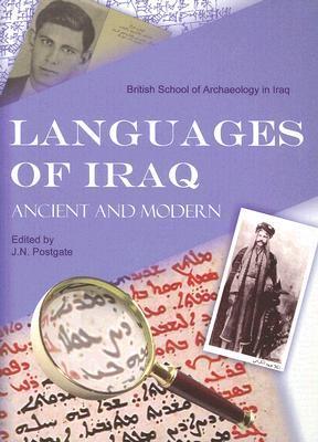 Languages of Iraq, Ancient and Modern by Nicholas Postgate | Goodreads