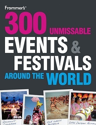 300 Unmissable Events and Festivals Around the World by Whatsonwhen.com ...