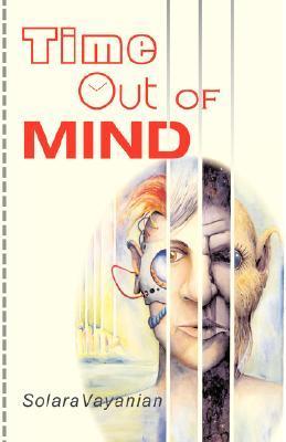 Time Out of Mind by Solara Vayanian | Goodreads