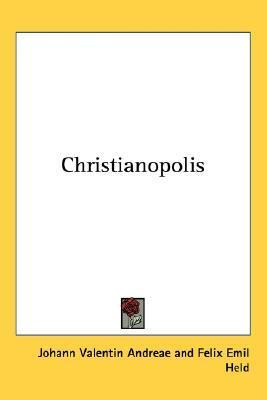 Christianopolis by Johann Valentin Andreae | Goodreads