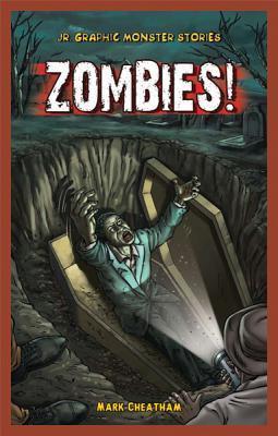 Zombies! by Mark Cheatham | Goodreads