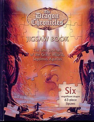 The Dragon Chronicles Jigsaw Book by Septimus Agorius | Goodreads