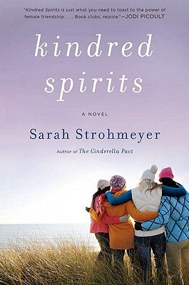 Kindred Spirits by Sarah Strohmeyer | Goodreads