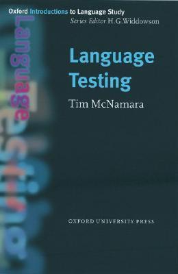 Language Testing by Tim McNamara | Goodreads