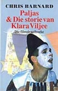 Paljas & Die Storie Van Klara Viljee by Chris Barnard | Goodreads
