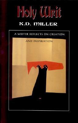 Holy Writ by K.D. Miller | Goodreads