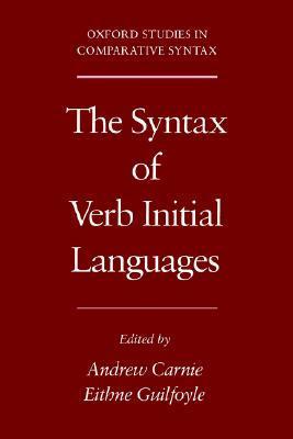 The Syntax of Verb Initial Languages by Andrew Carnie | Goodreads