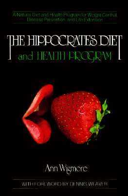 The Hippocrates Diet and Health Program: A Natural Diet and Health ...