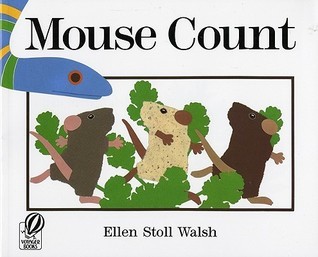Mouse Count by Ellen Stoll Walsh | Goodreads