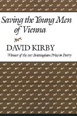 Saving the Young Men of Vienna by David K. Kirby | Goodreads