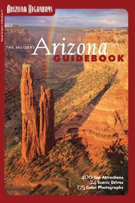 The Insider's Arizona Guidebook by David N. Mitchell | Goodreads