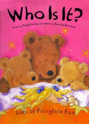 Who is It? by Sally Grindley | Goodreads